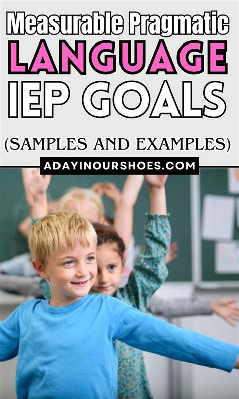 20 Measurable Pragmatic Language Iep Goals Samples And Examples Iep Goals Social