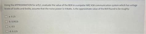 solved using the approximation for erf z evaluate the