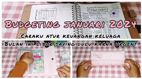 BUDGETING FEBRUARI 2024 CARAKU MENGATUR KEUANGAN KELUARGA Budgeting
