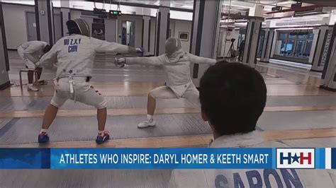 Athletes Who Inspire Fencing Olympians Daryl Homer And Keeth Smart Houston Happens Cw39 Houston