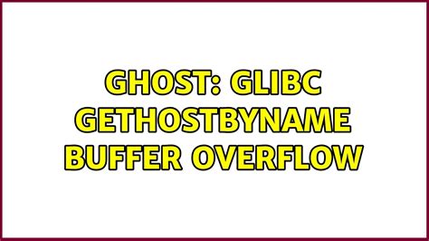 unix and linux ghost glibc gethostbyname buffer overflow youtube
