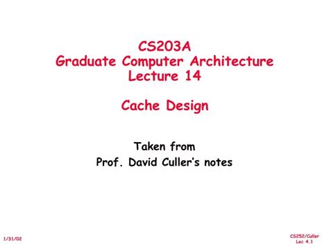 PPT CS203A Graduate Computer Architecture Lecture 14 Cache Design