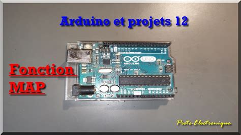 Arduino et projet 12 : la fonction MAP - YouTube