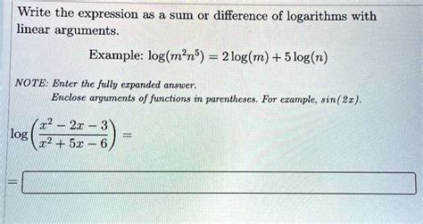 Write The Expression As A Sum Ot Difference Of Logarithms With Linear