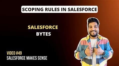 Scoping Rules In Salesforce Salesforce Bytes Salesforce Makes Sense