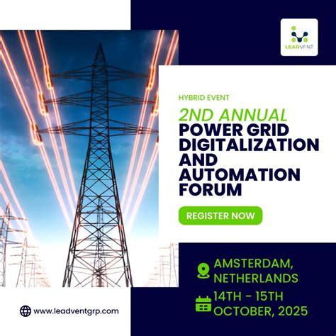 Join Us For The 2nd Annual Power Grid Digitalization And Automation Forum Leadvent Group