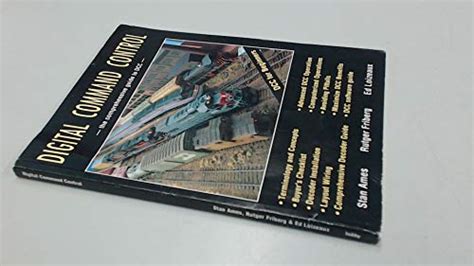digital command control the comprehensive guide to dcc ames stan