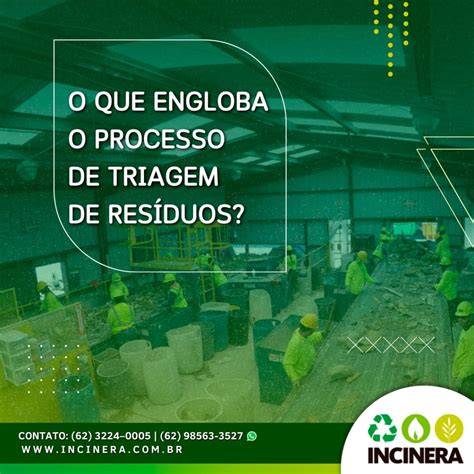 O Que Engloba O Processo De Triagem De Resíduos