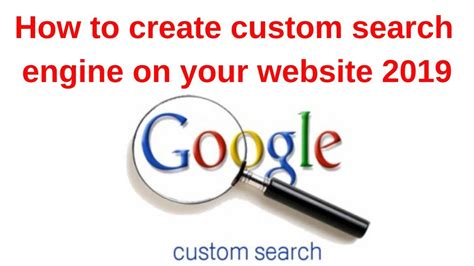 How To Create Custom Search Engine On Your Website 2019 Youtube