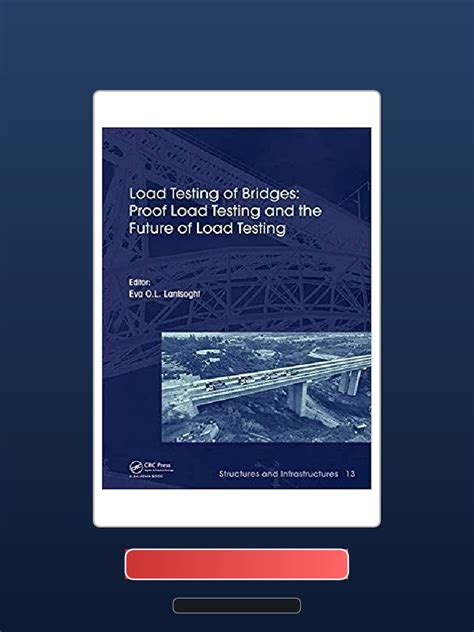 Load Testing Of Bridges Proof Load And Testing The Future Of Load