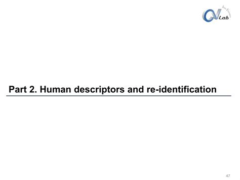Human Re Identification Using Soft Biometrics In Video Surveillance PPT