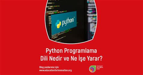 Python Programlama Dili Nedir Ve Ne E Yarar