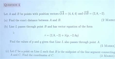 Solved QUESTION Let A And B Be Points With Position Chegg Com
