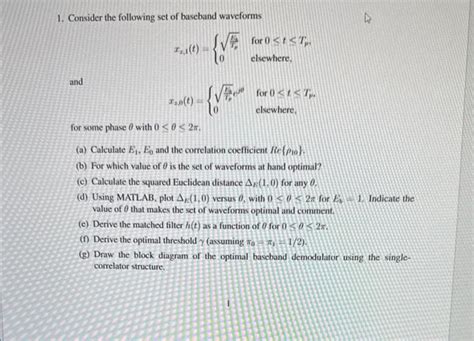 1 Consider The Following Set Of Baseband Waveforms