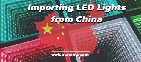 Importing LED Lights From China The Complete Guide Top Sourcing
