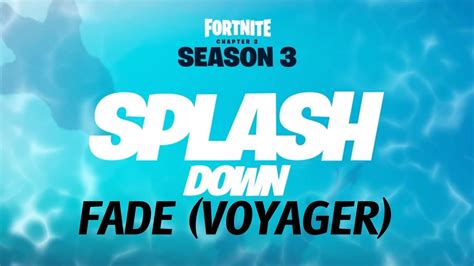 Fortnite Chapter 2 Season 3 Fade Voyager Youtube