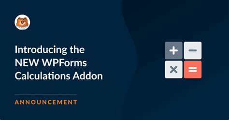 Introducing The New Wpforms Calculations Addon
