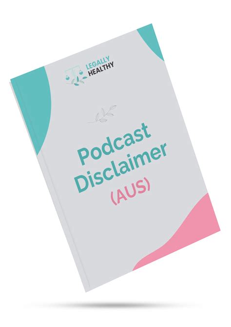 Podcast Disclaimer Template Aus Legally Healthy