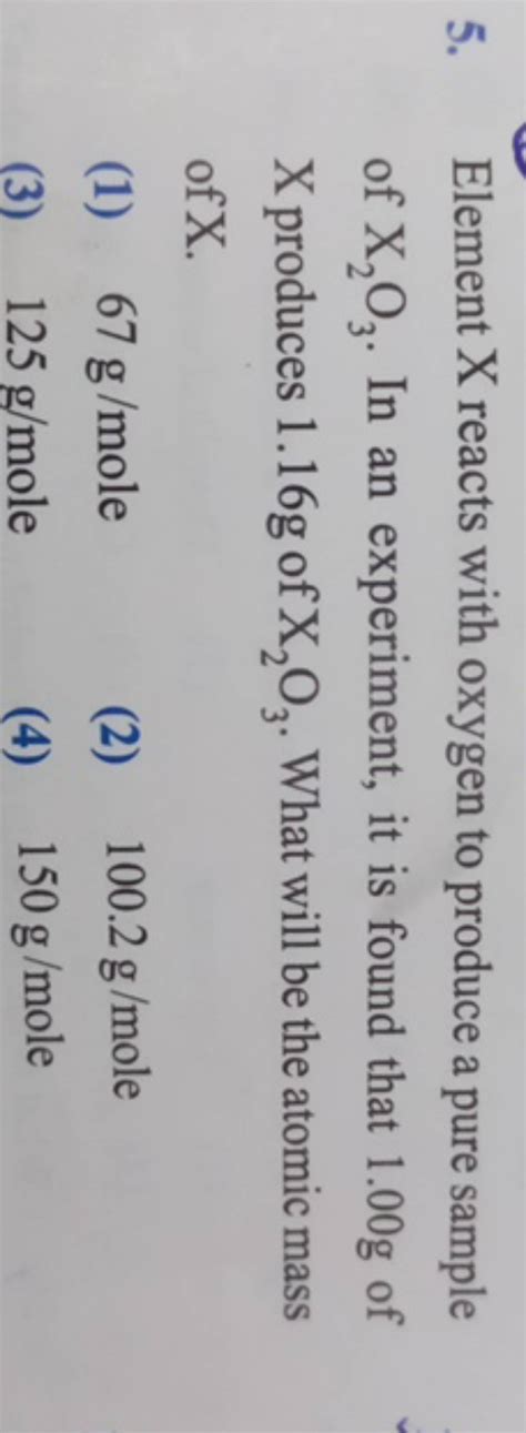 element x reacts with oxygen to produce a pure sample of x2 o3 in an ex