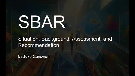 Sbar Framework Situation Background Assessment And Recommendation