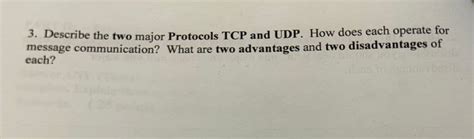 Answered 3 Describe The Two Major Protocols Tcp Bartleby