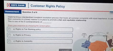L HDFC BANK Customer Rights Policy Assessment StudyX