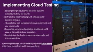 Cloud Testing Everything You Needto Know Pptx Cloud Computing Internet