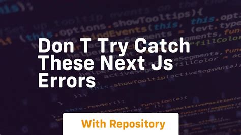 don t try catch these next js errors youtube