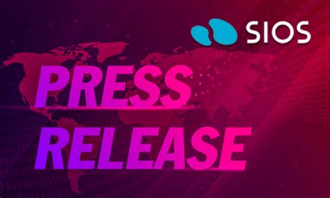 Sios Technology Releases Lifekeeper For Linux Version With