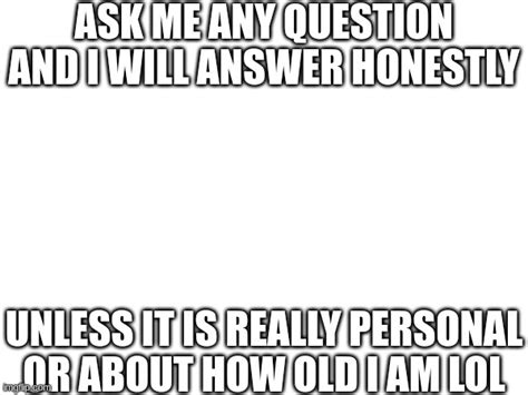 In The Comments Answer Imgflip