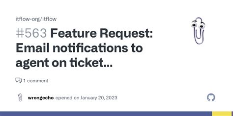 Feature Request Email Notifications To Agent On Ticket Assignment