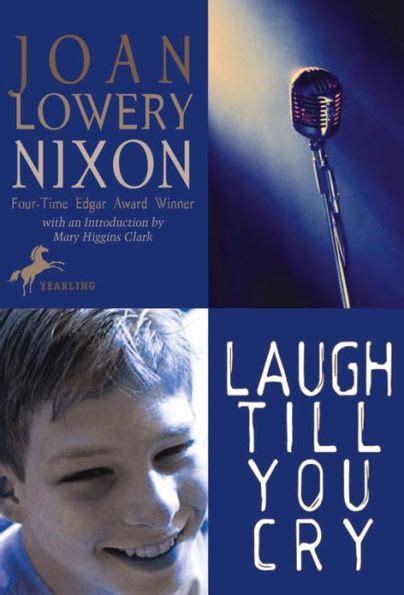 Laugh Till You Cry By Joan Lowery Nixon Ebook Barnes And Noble®