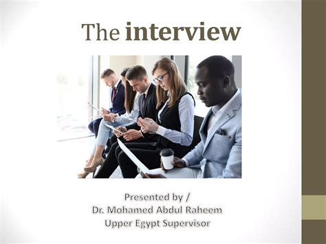 interview skills by mohamed abdul raheem ppt