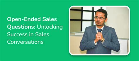 Open Ended Sales Questions Unlock Sales Conversations Secret Yms