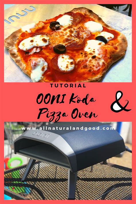 Ooni Koda Pizza Oven Tutorial Recipe Pizza Oven Recipes Pizza Oven