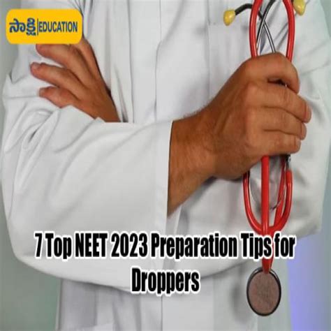 7 Top NEET 2023 Preparation Tips for Droppers | Sakshi Education