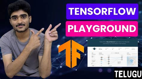 Tutorial 11introduction To Tensorflow Playground In Telugu Youtube