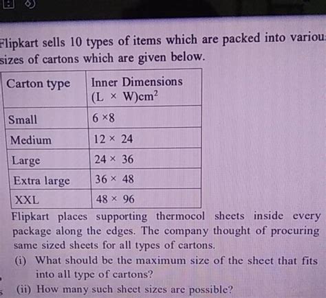 flipkart sells 10 types of items which are packed into variou sizes of ca