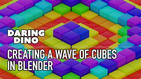 Creating A Wave Of Cubes Blendernation