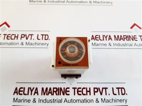 Autonics At8a Timer With Base 100 110 120vac 50 60hz Aeliya Marine Tech