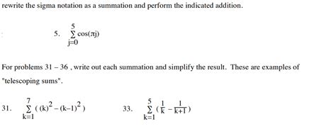 Solved Rewrite The Sigma Notation As A Summation And Perform