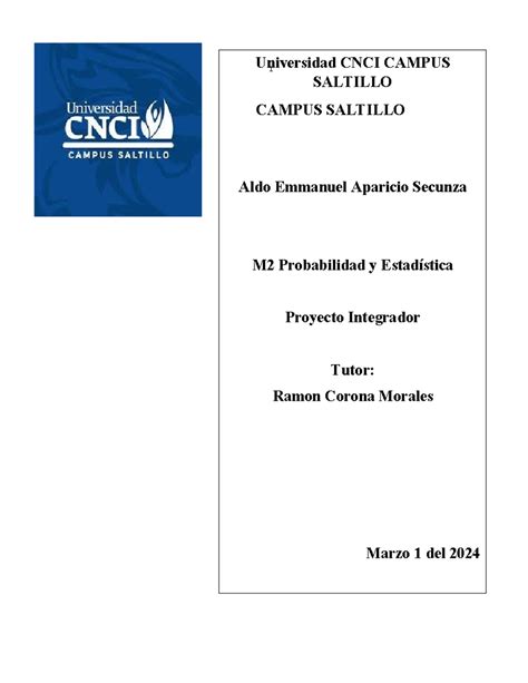 Proyecto Integrador Probabilidad Y Estadistica Estructurado Y Con Explicacion Universidad CNCI