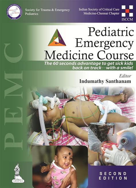 Pediatric Emergency Medicine Course Pemc The 60 Seconds Advantage To