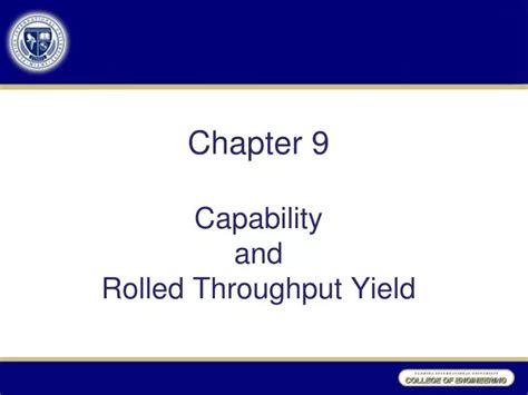 Ppt Chapter 9 Capability And Rolled Throughput Yield Powerpoint