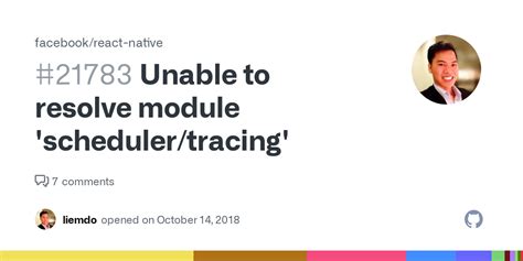 Unable To Resolve Module Schedulertracing · Issue 21783 · Facebook
