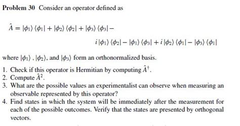 Solved Problem Consider an operator defined as À Chegg com