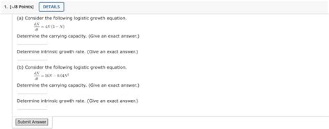 Solved A Consider The Following Logistic Growth Equation