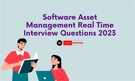 Software Assets Management Interview Questions
