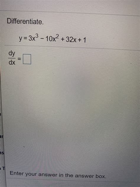 Answered Differentiate Y 3x 10x2 32x 1… Bartleby