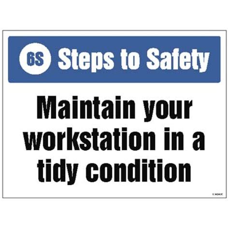 Steps To Safety Maintain Your Workstation In A Tidy Condition
